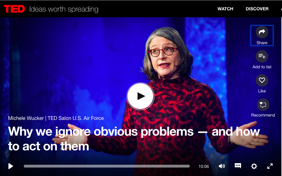 TED Talk: Why We Ignore Obvious Problems | Gray Rhino & Company